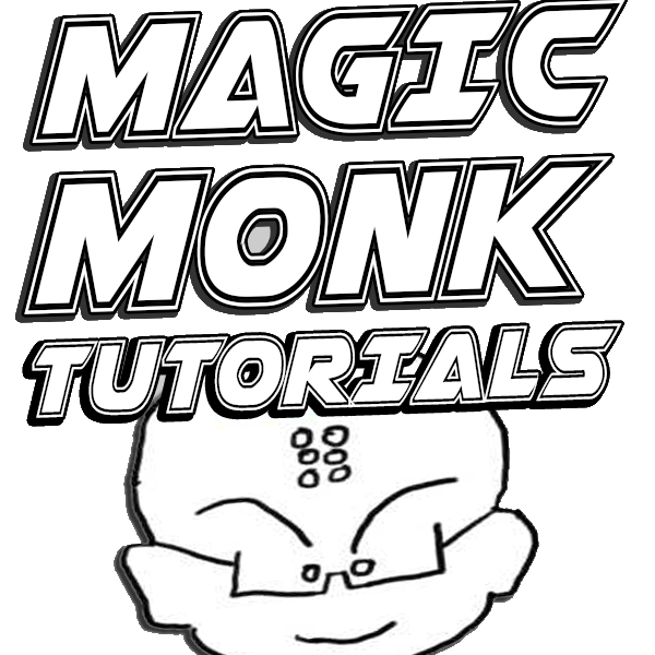 Magic Monk Tutorials
